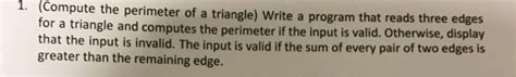 Solved Write A Program That Reads Three Edges For A Triangle