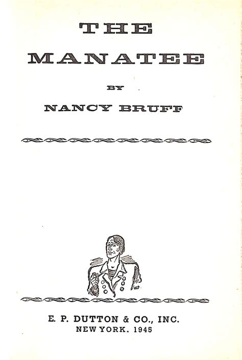 The Manatee 1945 Bruff Nancy
