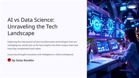 Ai Vs Data Science Unraveling The Tech Landscape Pptx