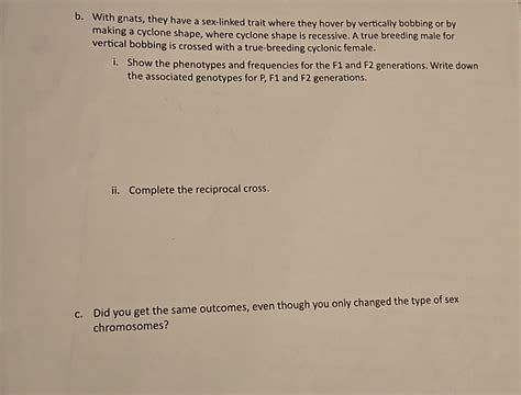 Solved B ﻿with Gnats They Have A Sex Linked Trait Where