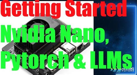 Setting Up Nvidia Jetson Nano Install Pytorch And Start Working With