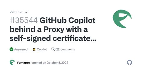 Github Copilot Behind A Proxy With A Self Signed Certificate Chain Does Still Not Work