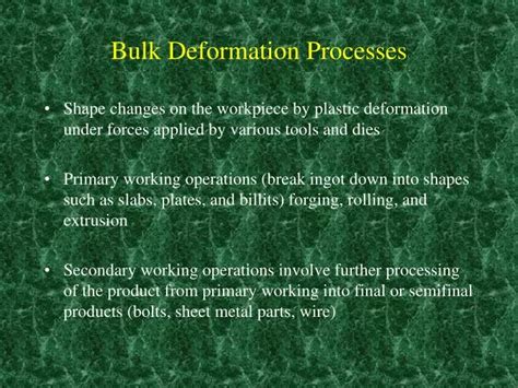 Ppt Bulk Deformation Processes Powerpoint Presentation Free Download Id 5139965