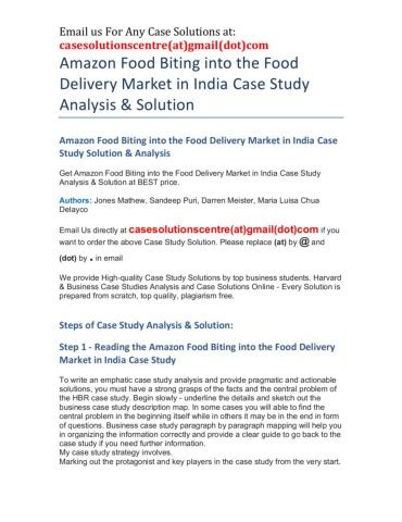 Amazon Food Biting Into The Food Delivery Market In India Ivey Case