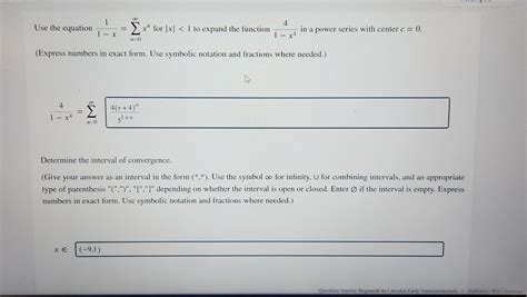 Solved Use The Equation 1−x1 ∑n 0∞xn For ∣x∣