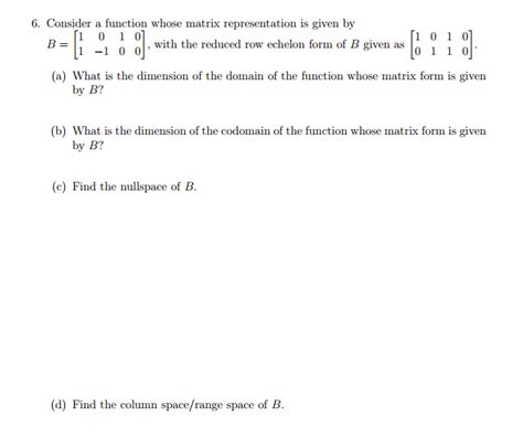 Solved Consider A Function Whose Matrix Representation Is Chegg