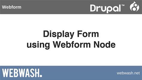 Using Webform In Drupal 8 52 Display Form Using Webform Node Youtube
