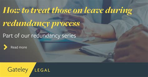 Redundancy Series How To Treat Those On Leave During Redundancy
