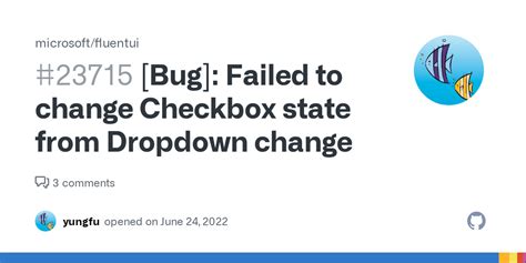 Bug Failed To Change Checkbox State From Dropdown Change Issue Microsoft Fluentui