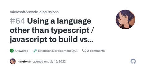 Using A Language Other Than Typescript Javascript To Build Vs Code Extensions · Microsoft
