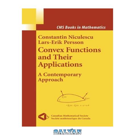 توابع محدب و کاربردهای آنها یک رویکرد معاصر وبلاگ کتابخانه دیجیتال بلیان