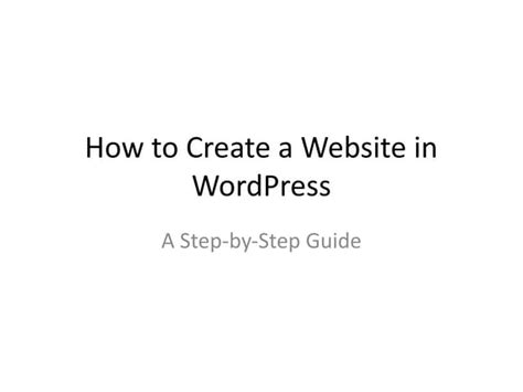 how to create a website in 5 simple steps using wordpress ppt