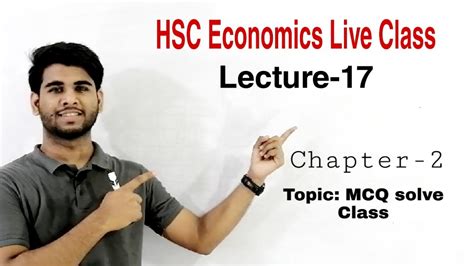 Hsc Economics 1st Paper Live Class Lecture 17 Chapter 2 Mcq Solve Class Poralekha Youtube