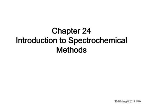 PPT Chapter Introduction To Spectrochemical Methods PowerPoint Presentation ID