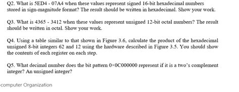 solved q2 what is 5ed4 07a4 when these values represent