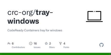Github Crc Orgtray Windows Codeready Containers Tray For Windows
