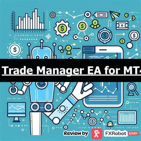 Trade Manager Ea For Mt4 Forex Robot Review