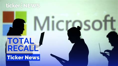 Microsoft Recalls Recall AI Feature Over Security Fears
