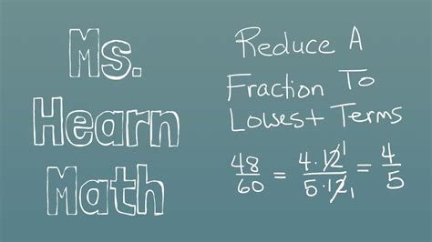 Reduce A Fraction To Lowest Terms Using Common Factors YouTube