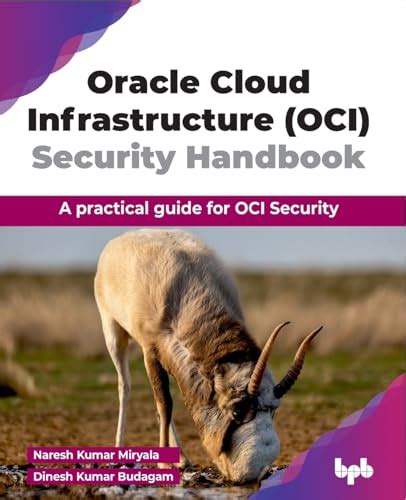 Oracle Cloud Infrastructure Oci Security Handbook A Practical Guide For Oci Security English