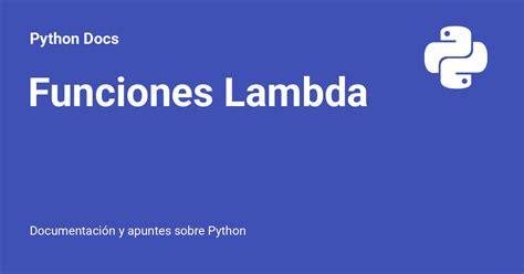 Funciones Lambda Python Docs