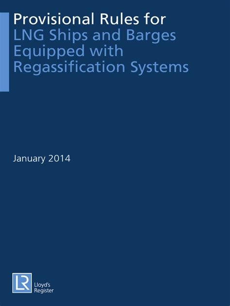 Provisional Rules For Lng Ships And Barges Equipped With Regasification Systems Jan Pdf