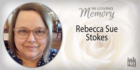 Rebecca Sue Stokes