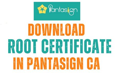 Root Certificate For Pantasign Dsc Download And Installation Guide 2025 Root Certificate For Pantasign Dsc Download And Installation Guide 2025