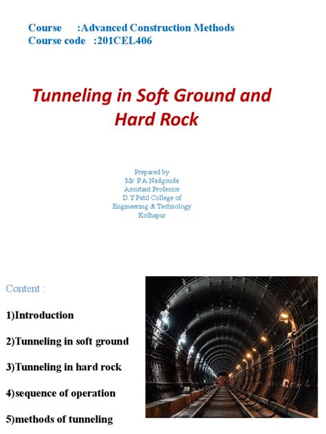 tunneling in soft ground and hard rock course advanced construction methods course code