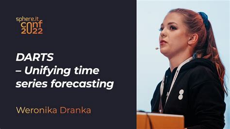 Darts Unifying Time Series Forecasting Weronika Dranka Youtube