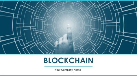 Blockchain Technology PPT To Stand Out In Your Presentations The SlideGeeks Blog