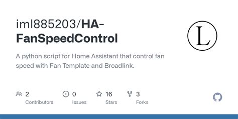 Github Iml Ha Fanspeedcontrol A Python Script For Home Assistant That Control Fan Speed