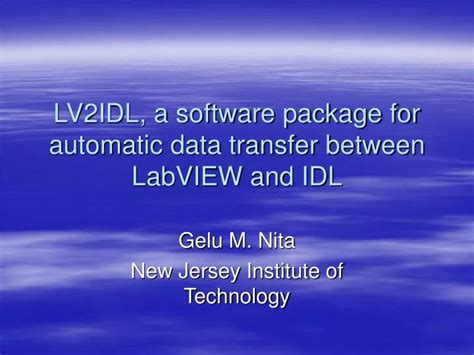 Ppt Lv2idl A Software Package For Automatic Data Transfer Between