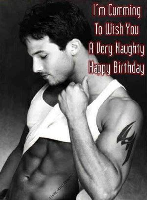 Sexy Birthday Quotes For Men Quotesgram