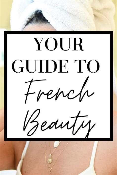 The French Girl Beauty Guide For Effortlessly Beautiful Skin Artofit