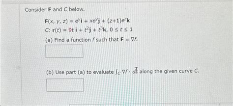 Solved Consider F And C Below Chegg Com