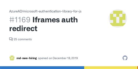Iframes Auth Redirect Issue Azuread Microsoft Authentication Library For Js Github