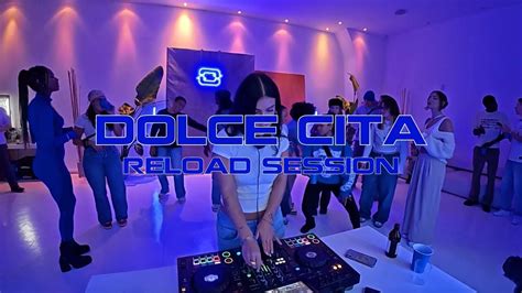 RELOAD SESSION 1 DOLCE CITA MIAMI BASS JERSEY CLUB EDITS YouTube