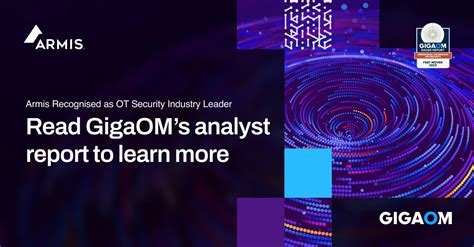 Gigaom Radar For Ot Security Armis