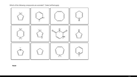 Solved Which Of The Following Compounds Are Aromatic Select