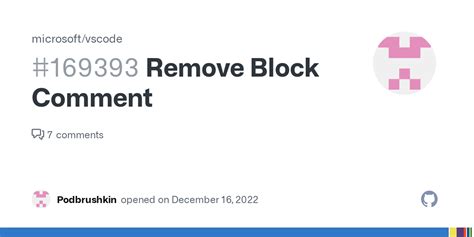 Remove Block Comment · Issue 169393 · Microsoftvscode · Github