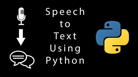 Lets Convert Speech Into Text Using Python Youtube