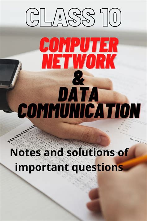 Class 10 Computer Network And Data Communication Important Question