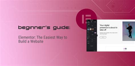 beginner s guide elementor the easiest way to build a website