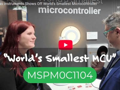 The Texas Instruments MSPM C The World S Smallest MCU Video Elektor Magazine
