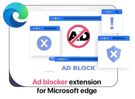 Top Free Ad Blocker Extensions For Microsoft Edge To Use