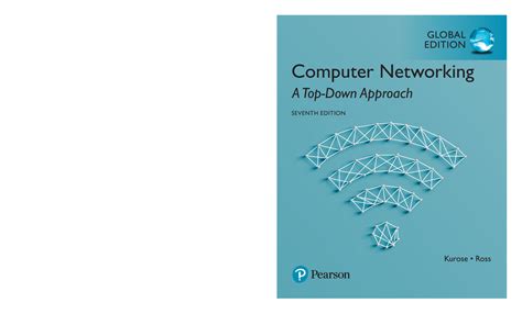 James F Kurose Keith Ross Computer Networking A Top Down Approach