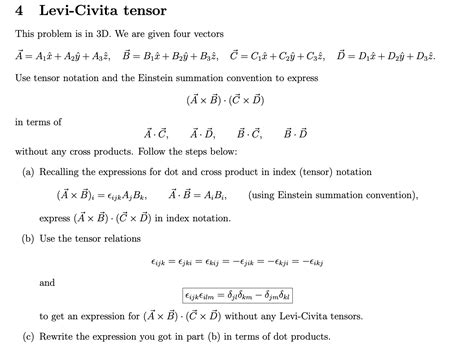 Solved 4 Levi Civita Tensor This Problem Is In 3d We Are