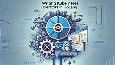Shi Jin On Linkedin How I Wrote My First Kubernetes Operator