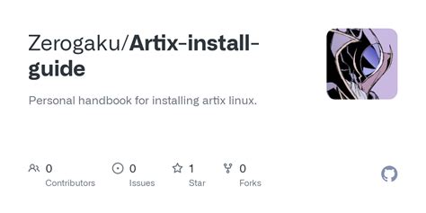GitHub Zerogaku Artix Install Guide Personal Handbook For Installing Artix Linux